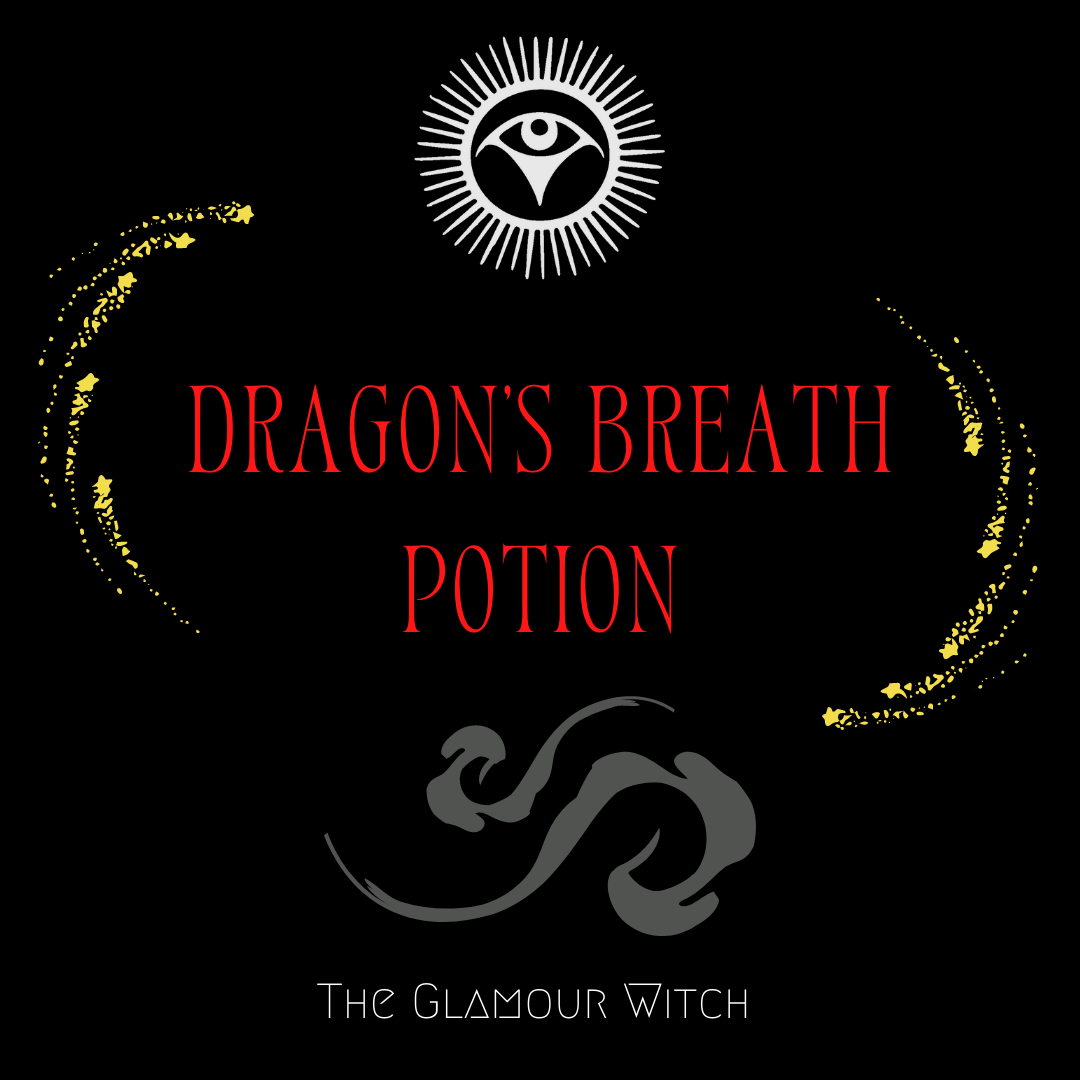 Dragons Breath Potion – The Glamour Witch